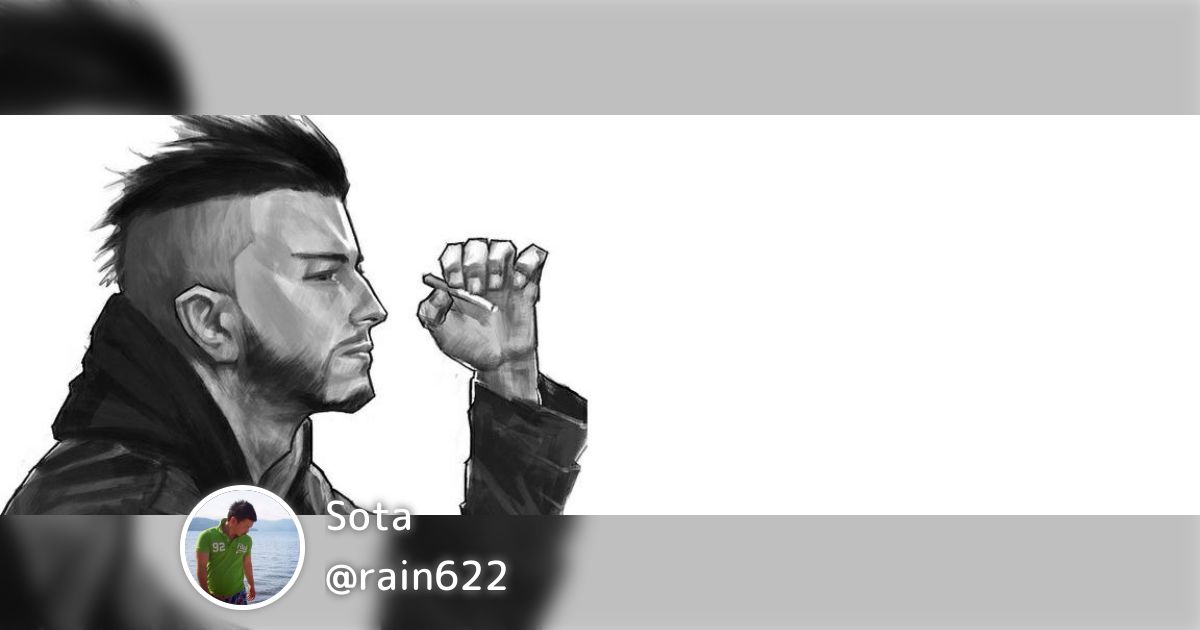 Sota(@rain622)のまとめ - posfie