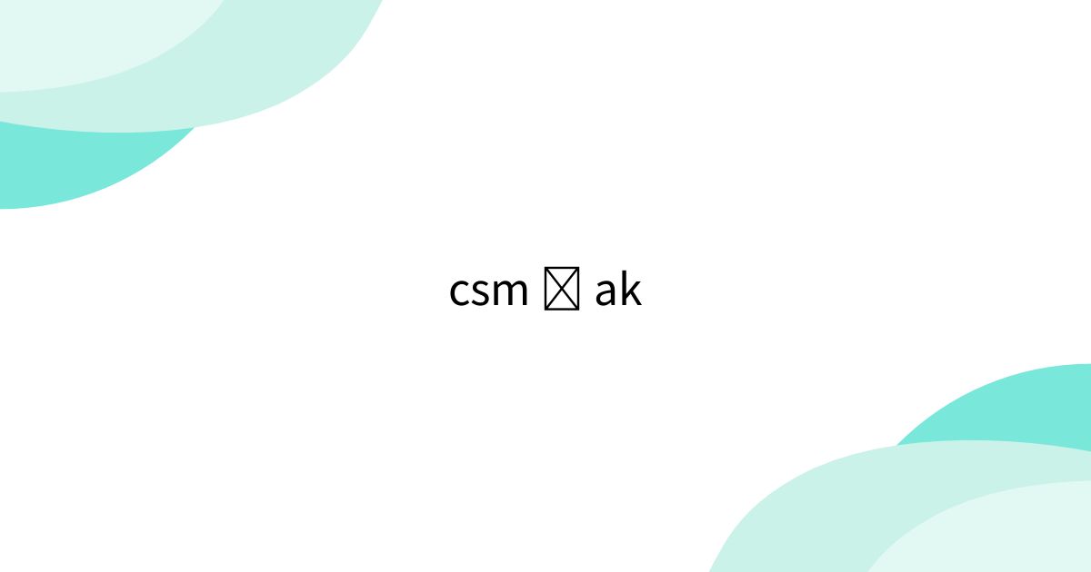 csm ☰ ak - posfie