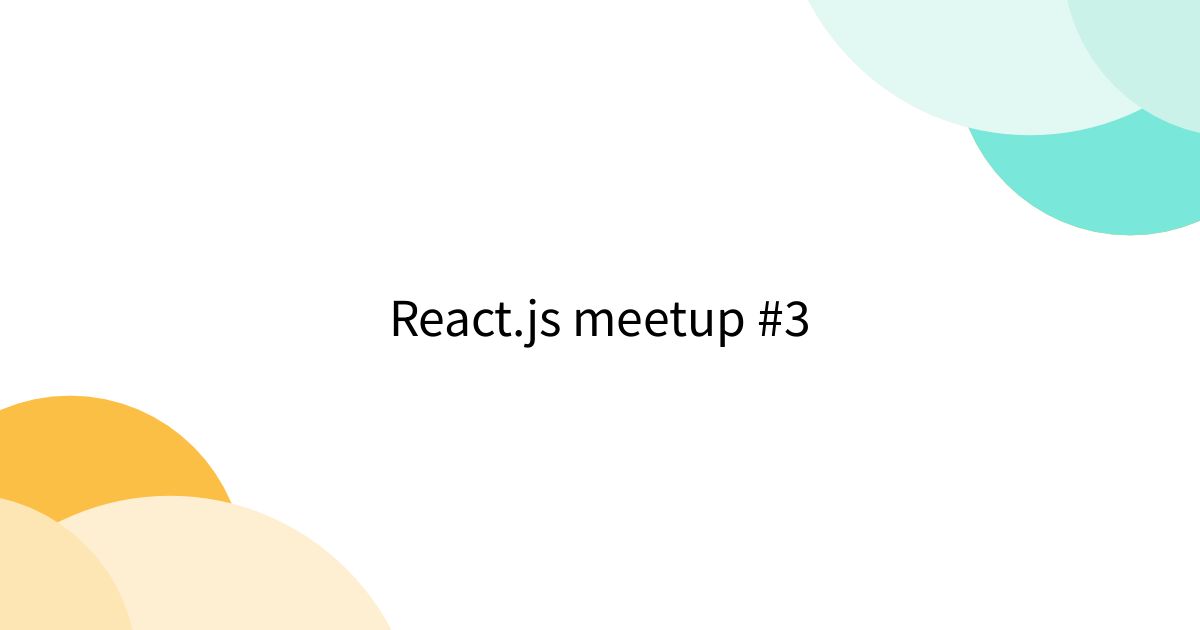 React.js meetup #3 - posfie