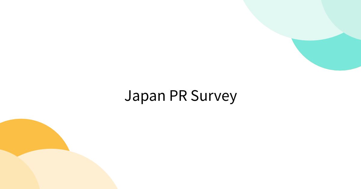 Japan PR Survey - Togetter [トゥギャッター]