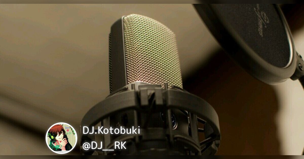 DJ.Kotobuki(@DJ__RK)のまとめ - posfie