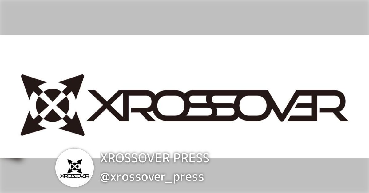 XROSSOVER PRESS(@xrossover_press)のまとめ - posfie