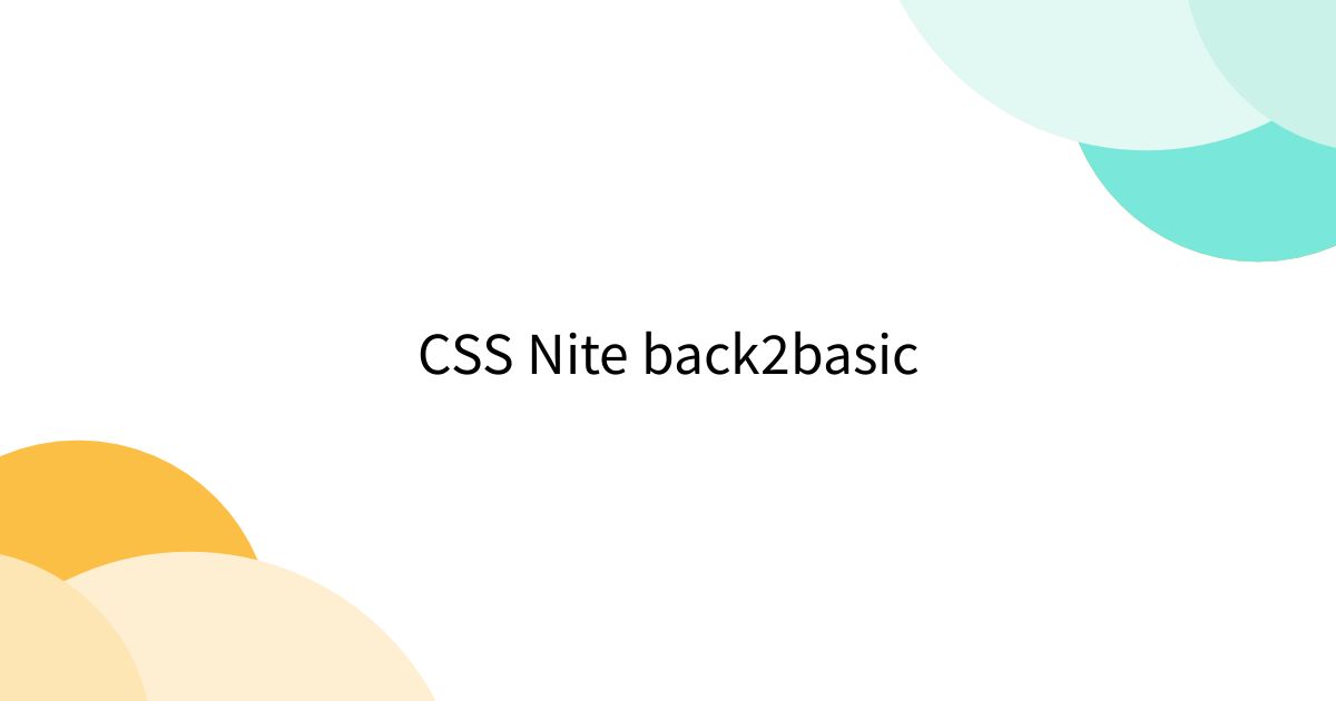 CSS Nite back2basic - posfie