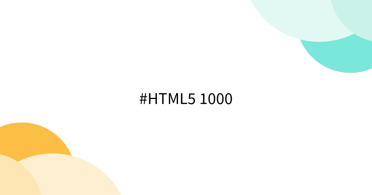 #HTML5 1000 - posfie