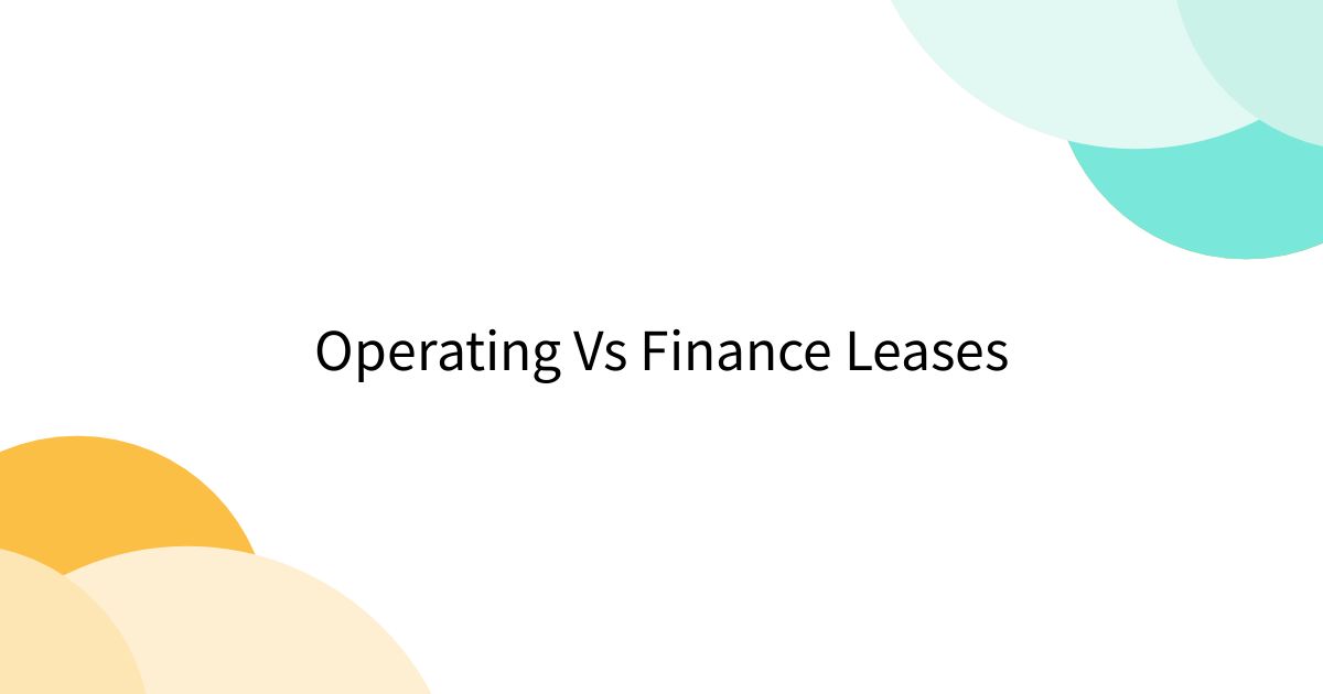 Operating Vs Finance Leases - posfie