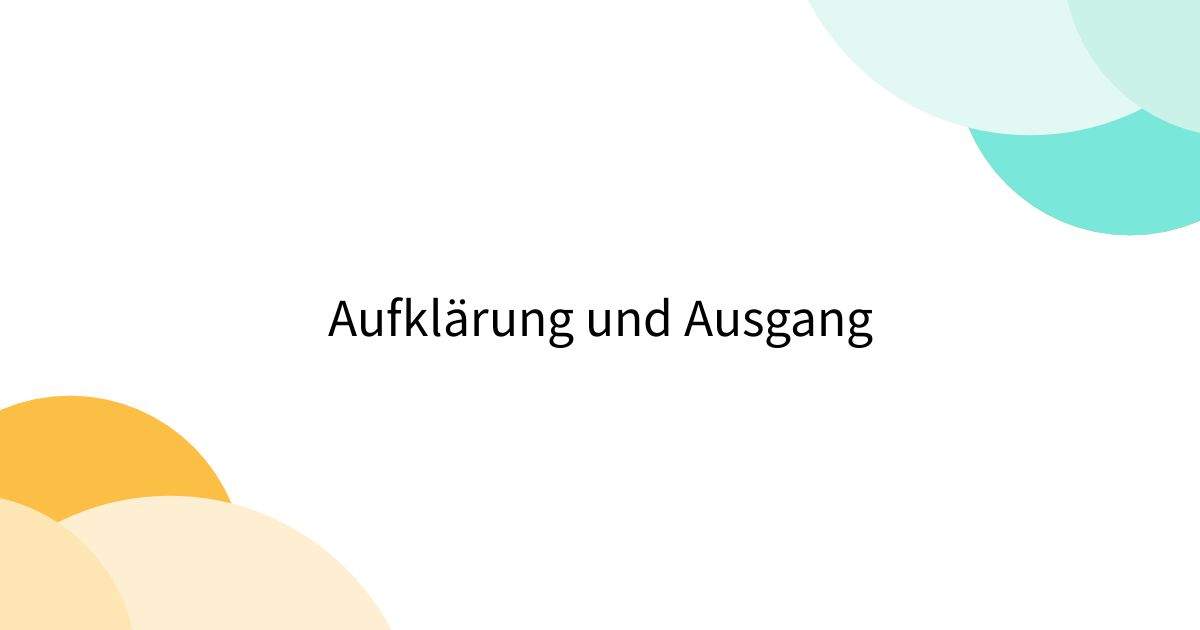 Aufklärung und Ausgang - posfie