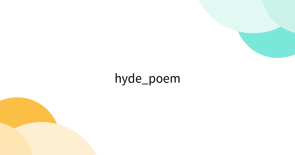 hyde_poem - posfie