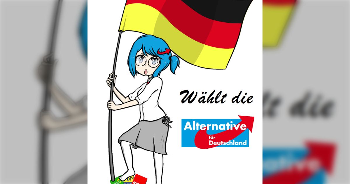 ドイツのための選択肢の非公式マスコットキャラクター「AfD-chan」爆誕 リベラルさん、またオタク文化とネトウヨの親和性ガー - posfie
