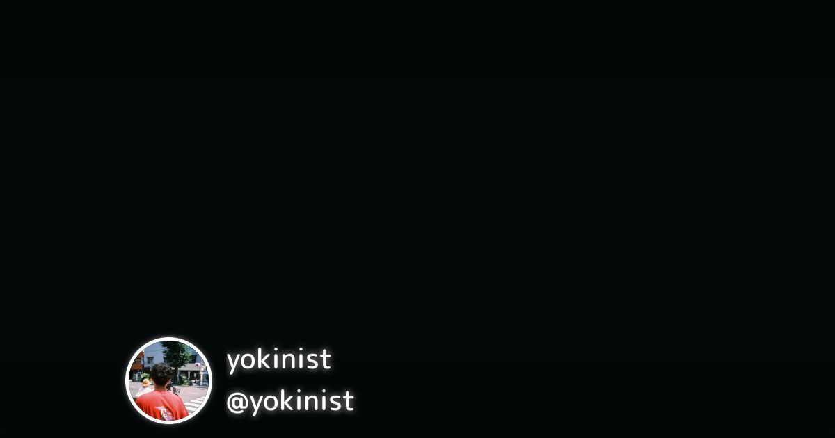 yokinist(@yokinist)のまとめ - posfie