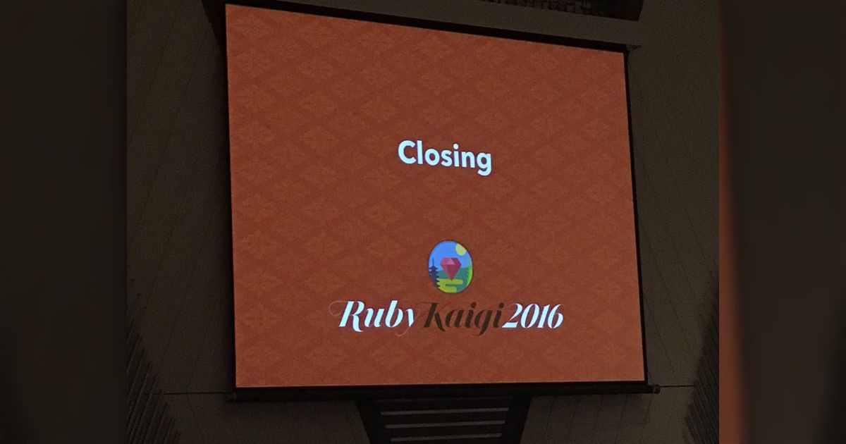 京都開催大成功 RubyKaigiは日本各地で開催できる！ #rubykaigi 2016 クロージング - Togetter [トゥギャッター]
