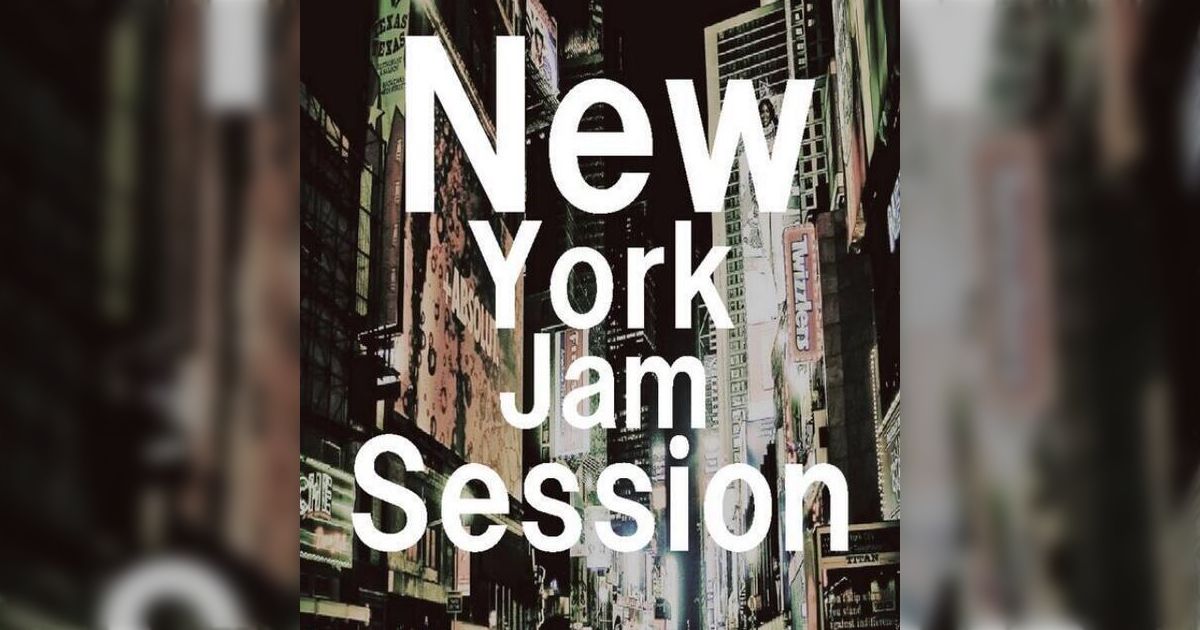 New York Jam Session(May.23,2014) - posfie