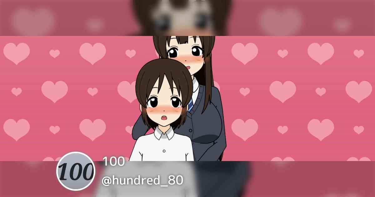 100(@hundred_80)のまとめ - posfie
