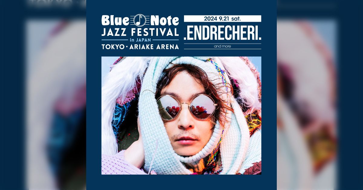 Blue Note JAZZ FESTIVAL in JAPAN 2024 - posfie