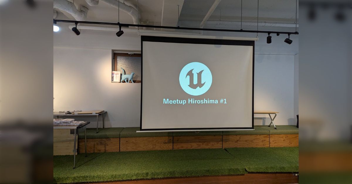 Unreal Engine Meetup Hiroshima #1 - posfie