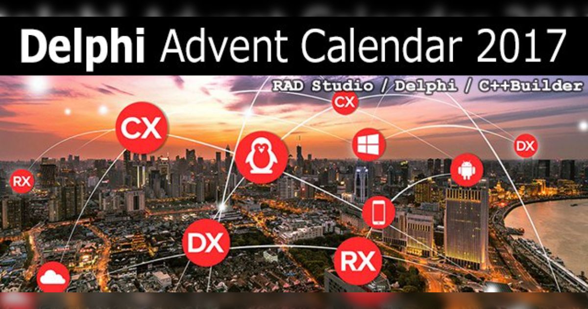 Delphi Advent Calendar 2017 - posfie