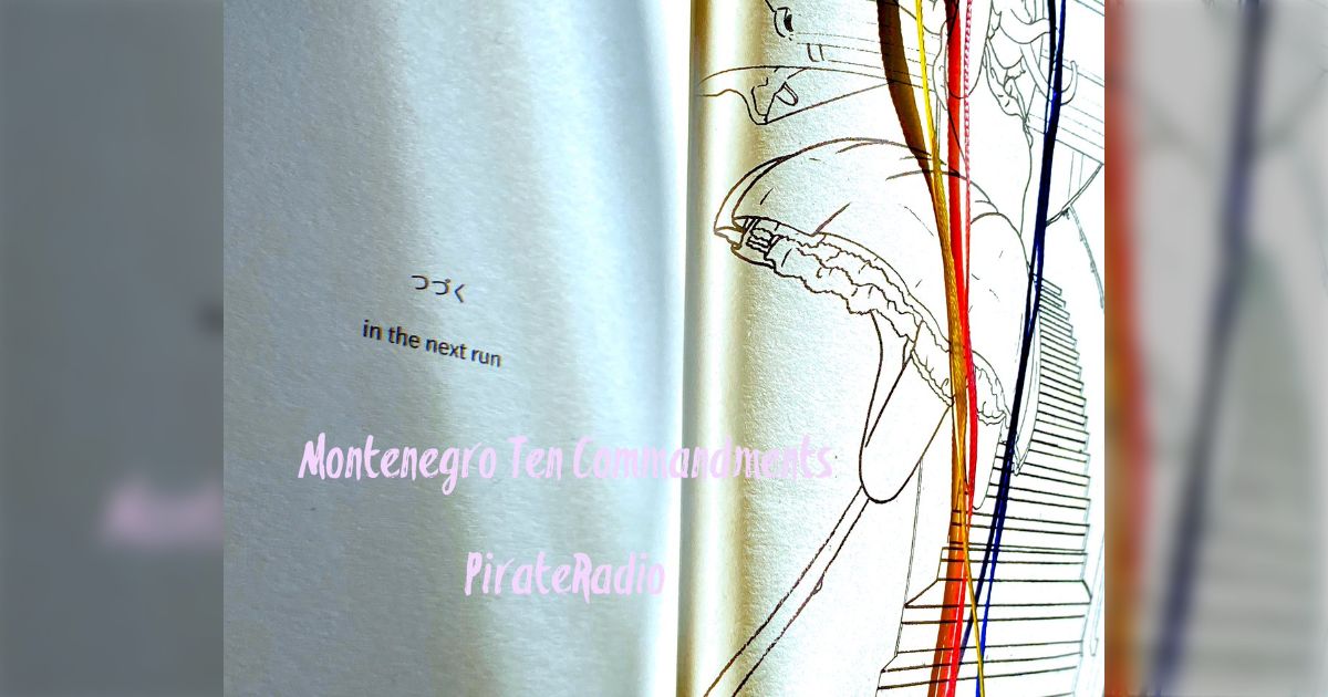 PIRATE RADIO #ckpirate 第506回 Montenegro Ten Commandments 0320 506 ...