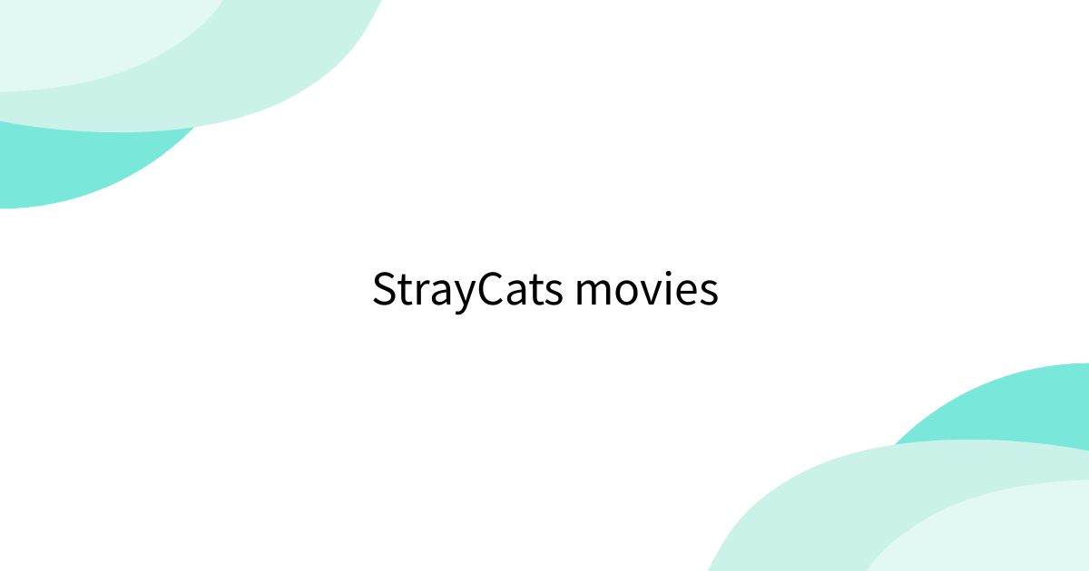 StrayCats movies - posfie