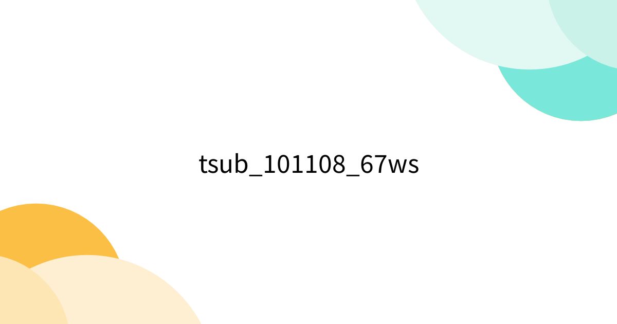 tsub_101108_67ws - posfie