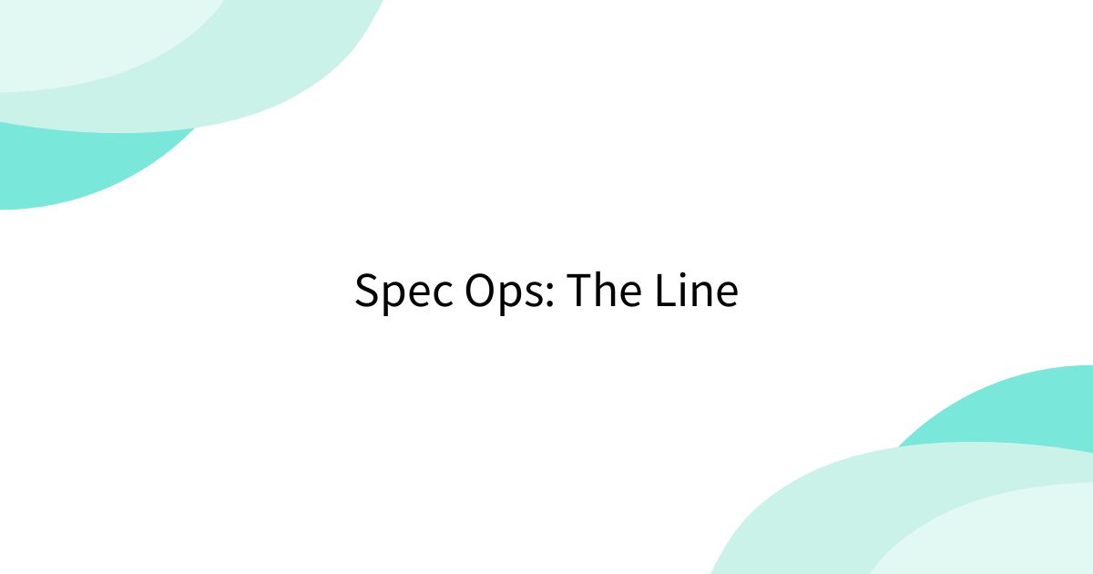 Spec Ops: The Line - posfie