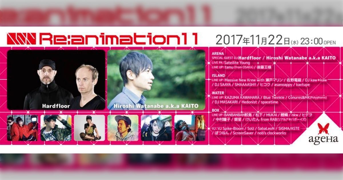 Re:animation 11 in ageHa #reani_dj - posfie