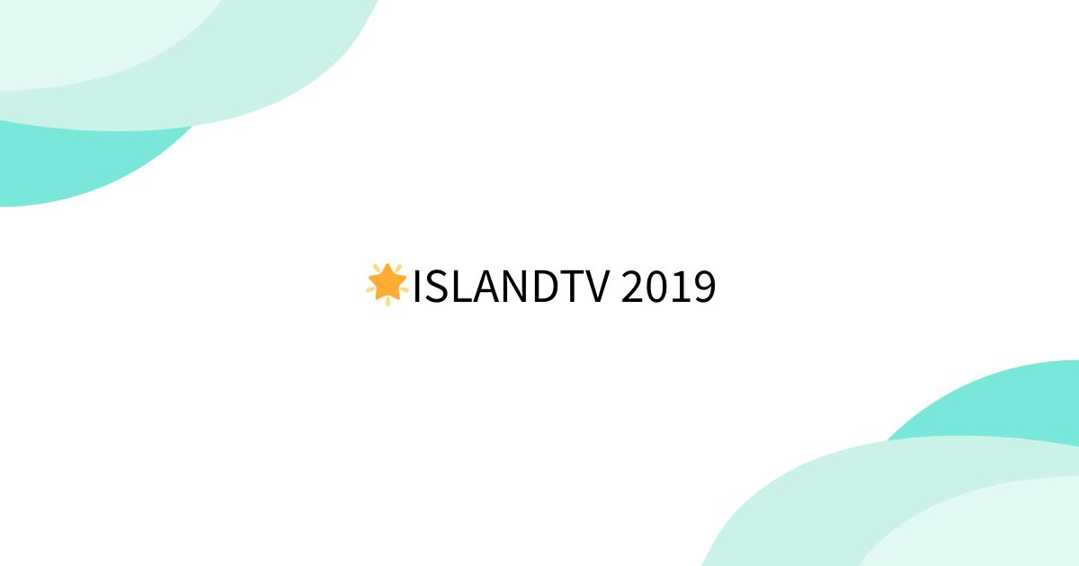 🌟ISLANDTV 2019 - posfie