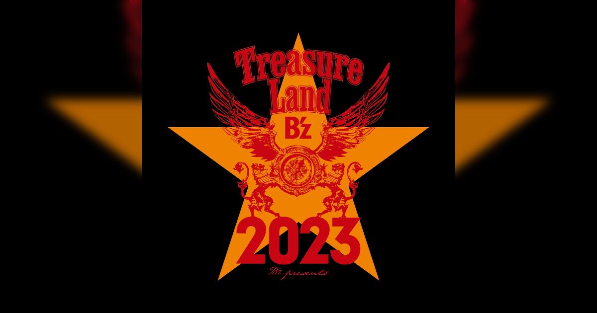 B’z presents -Treasure Land 2023- 幕張メッセにて開催決定!! - posfie