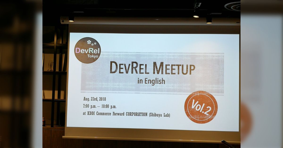 #DevRelJP in English on 8/27 まとめ - テーマは API - posfie