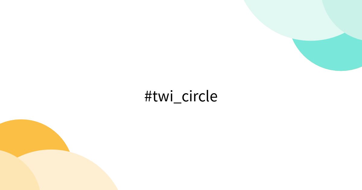 #twi_circle - posfie
