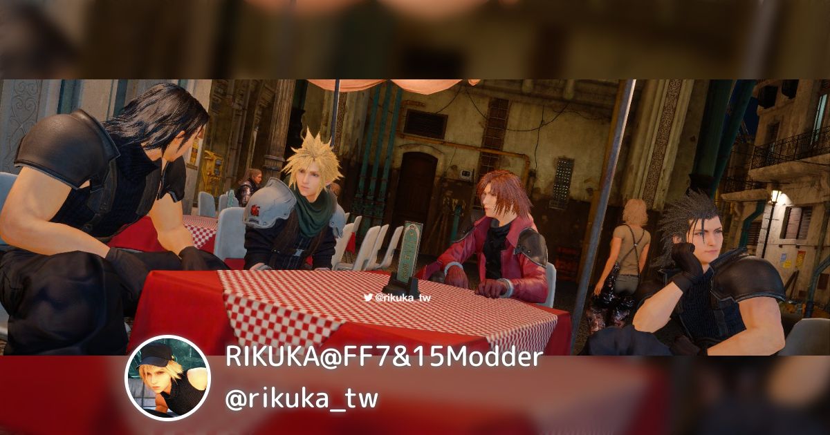 RIKUKA@FF7&15Modder(@rikuka_tw)のまとめ - posfie